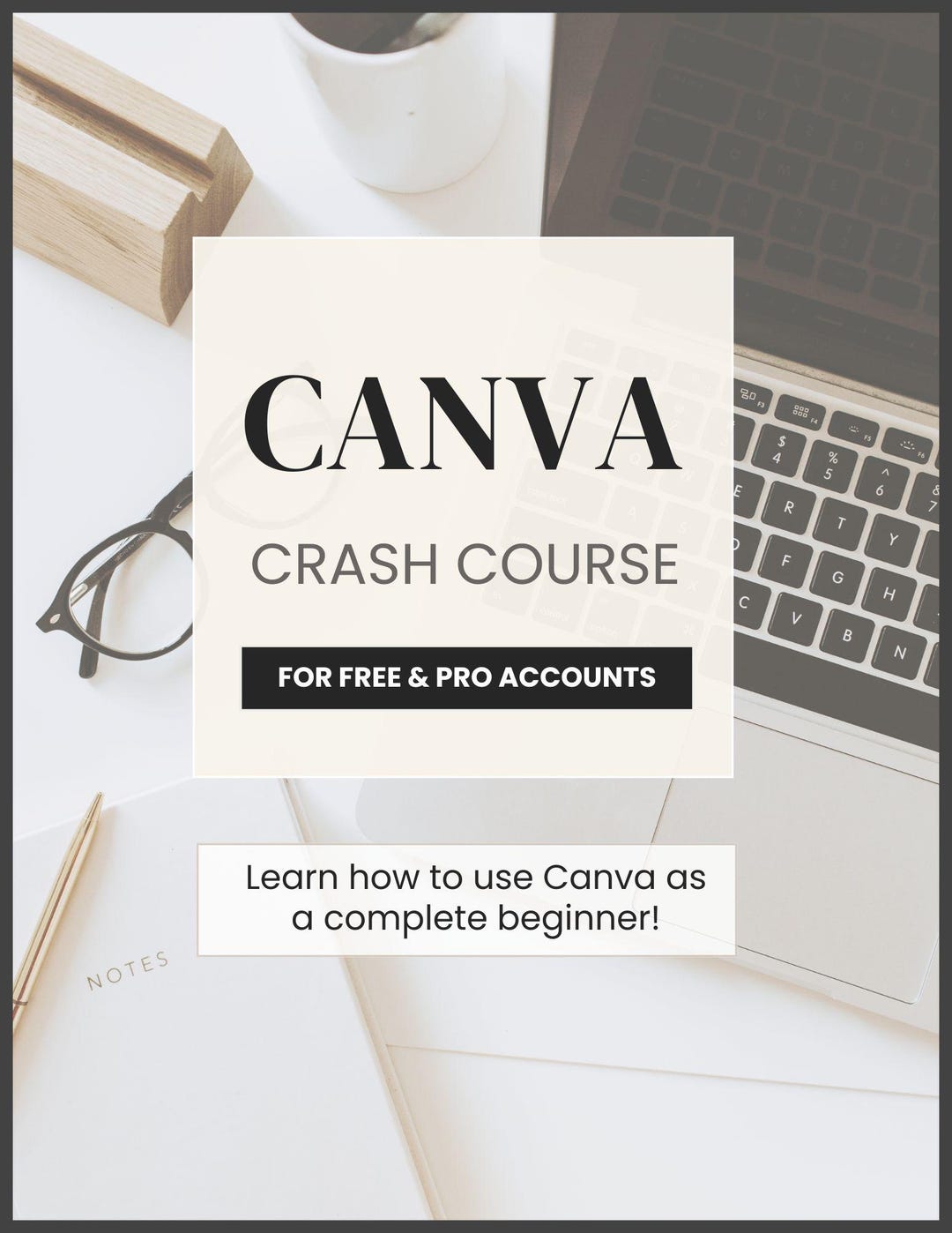 CANVA CRASH COURSE Master Canva Like a Pro — Even If You're a Complete ...