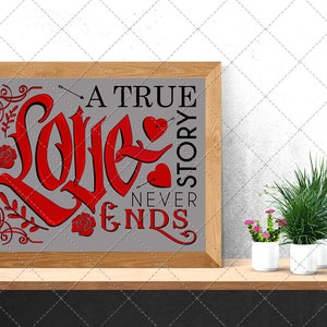 4 X True Love Story Never Ends Digital Image, Valentines Day / Love ...