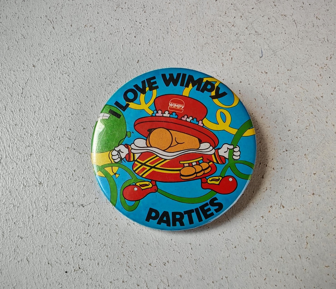 Vintage Wimpy I Love Wimpy Parties Badge Button , 1980s Mr Wimpy ...