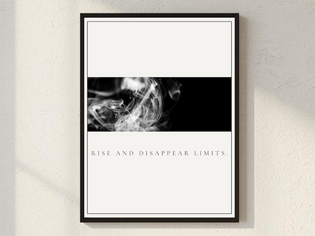 Rise and Disappear Limits Smoke Art Printable, Abstract Black White ...