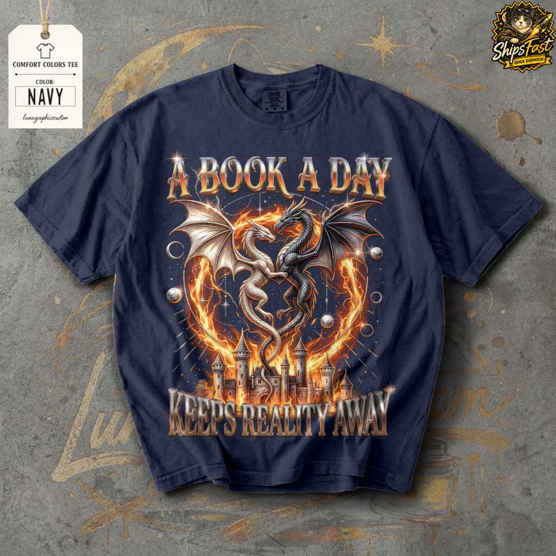 A Book A Day Keeps Reality Away Shirt, Dragon Fantasy Graphic Tee ...