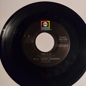 1974 Billy "crash" Craddock, Rub It In/it's Hard to Love a Hungry ...