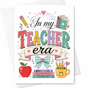 In My Teacher Era Greeting Card Teacher Appreciation Card Cute Thank ...