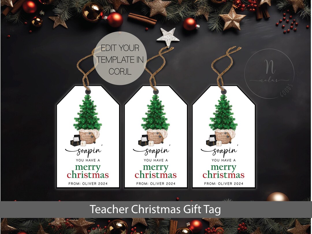 Here's Soapin You Have a Merry Christmas, Christmas Teacher Gift Tag ...