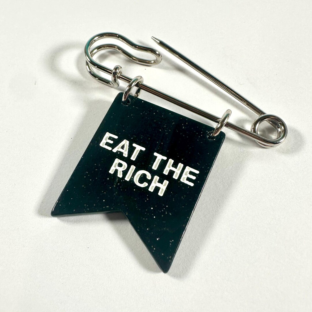 Eat the Rich Banner Ribbon Safety Pin - Etsy