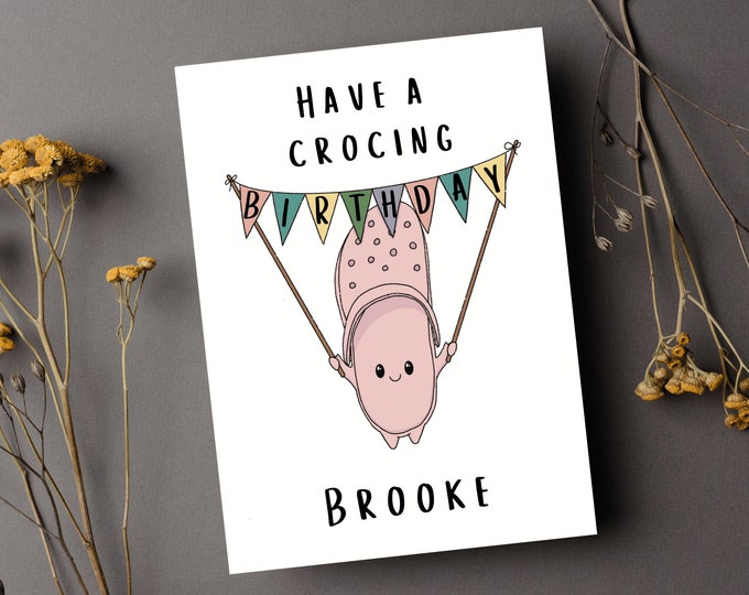 Printable Digital Download Birthday Card Happy Birthday Croc Star Crocs ...