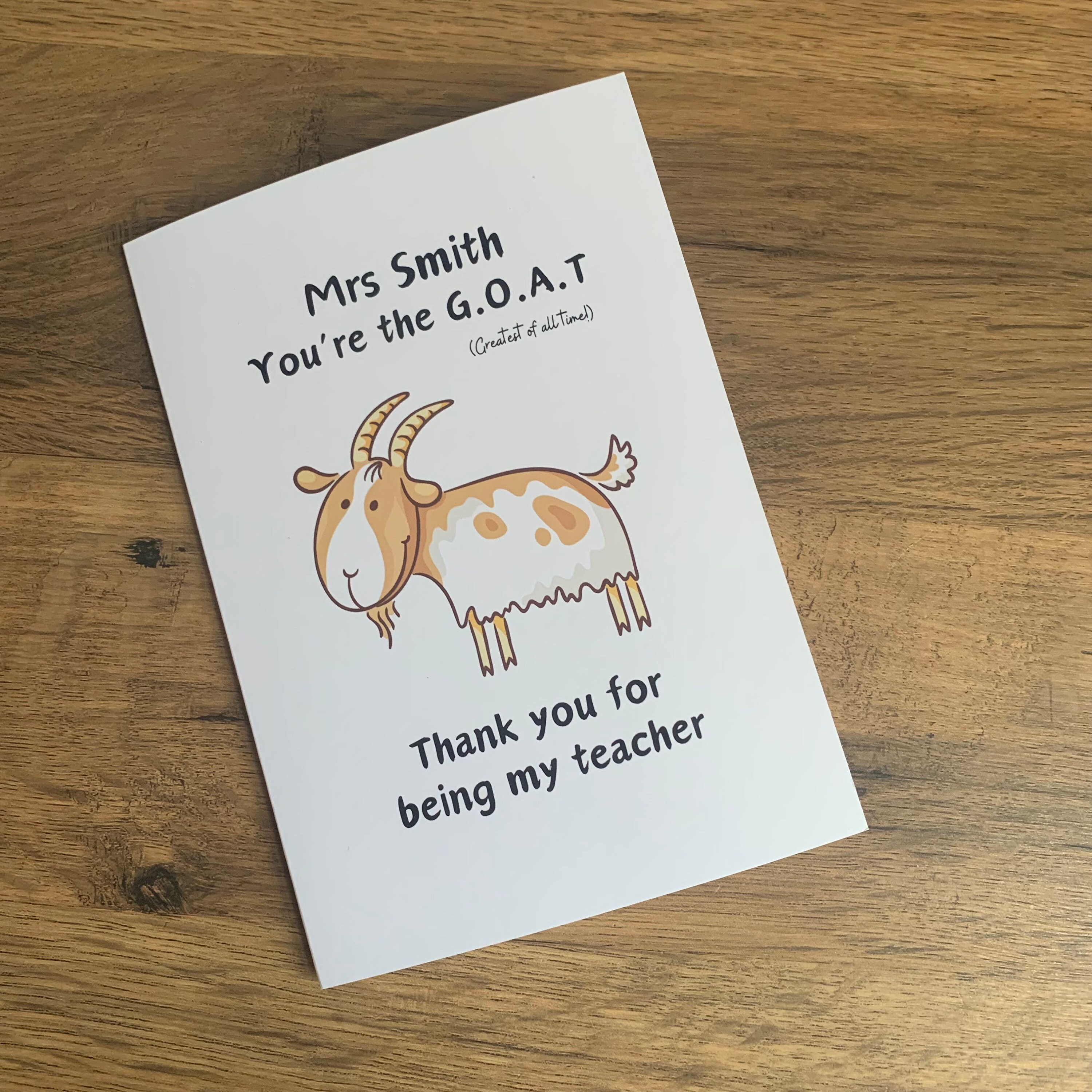Personalised Teacher Card You're the Goat Greeting Card, Greatest of ...