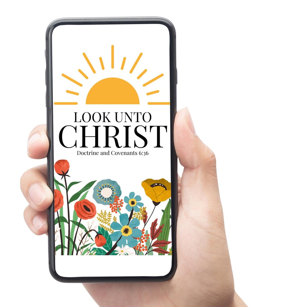 Look Unto Christ Background Wallpaper for Smart Phone - Etsy