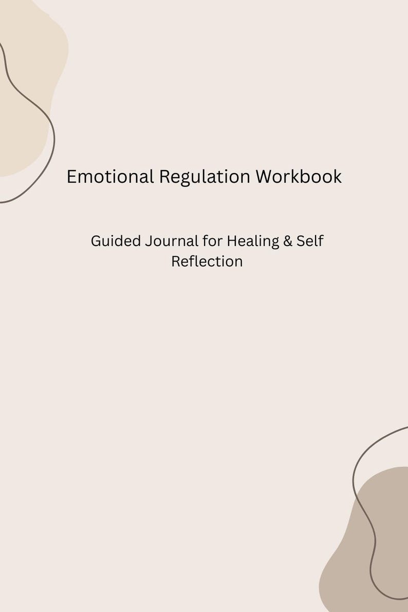 Emotional Regulation Workbook | Guided Journal for Healing | Self ...