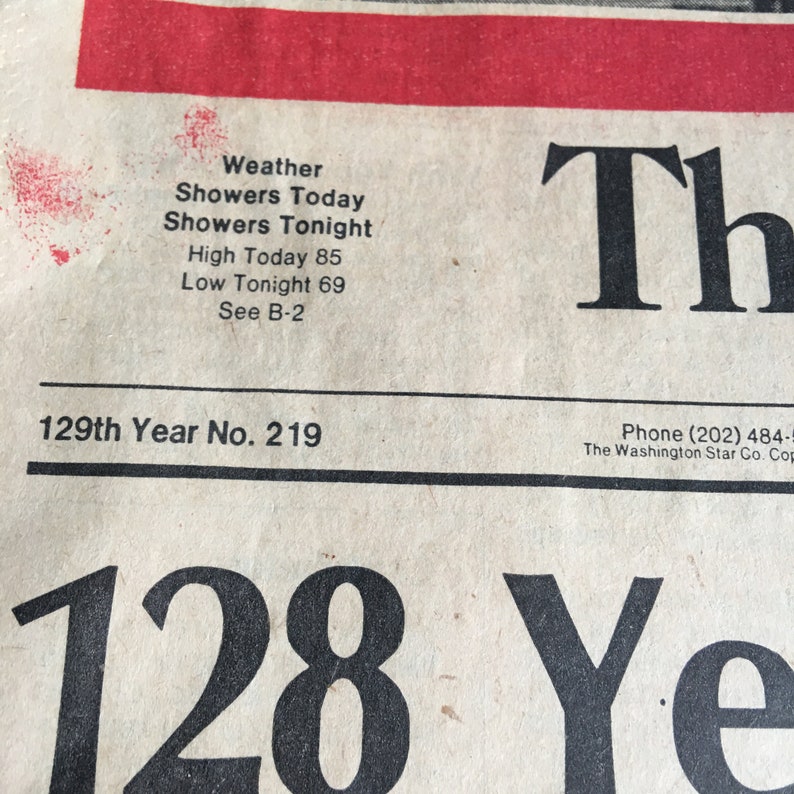 The Final Edition August 7, 1981 the Washington Star Newspaper. 128 ...