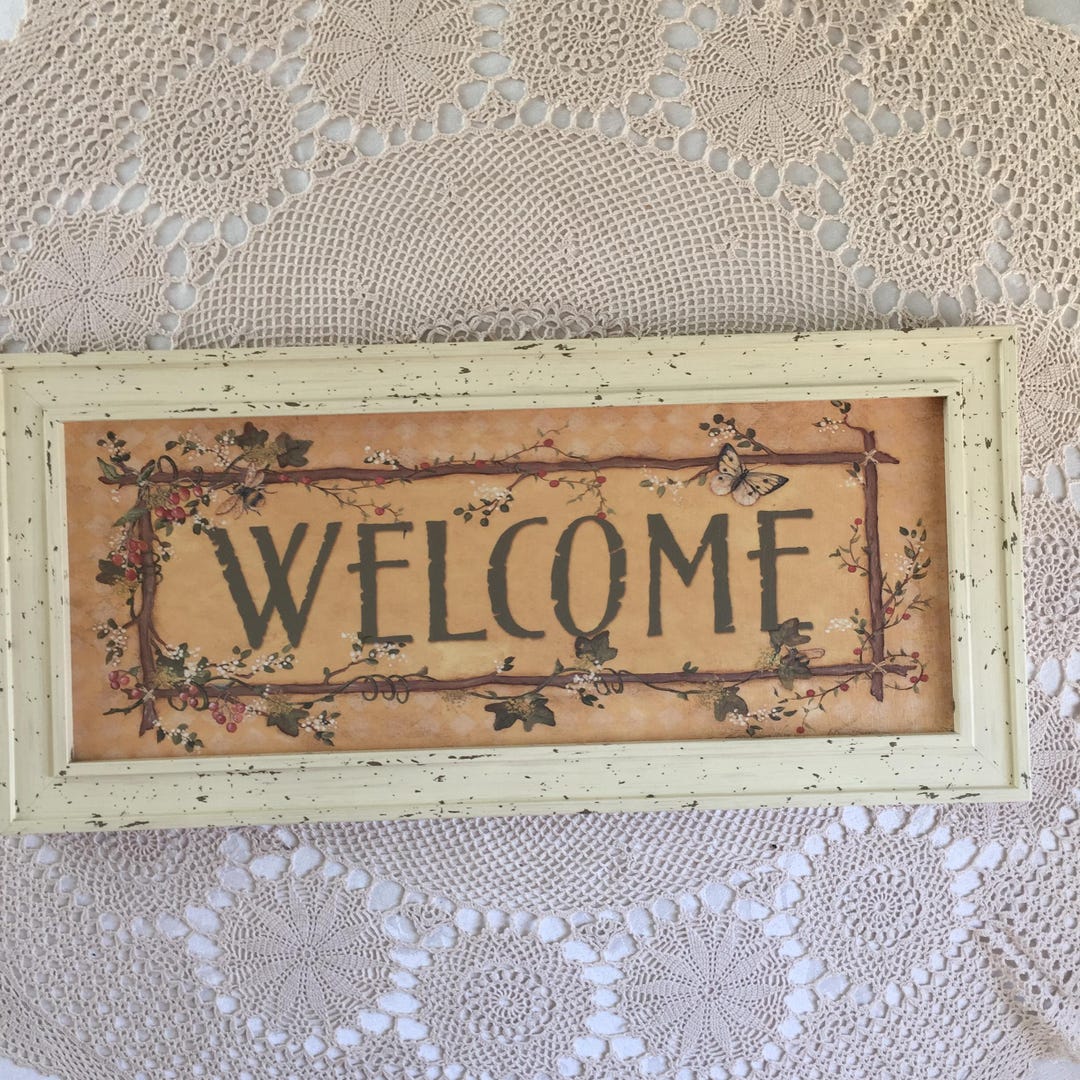 Welcome Sign Picture in Shabby Chic Frame. the Picture is of WELCOME W ...
