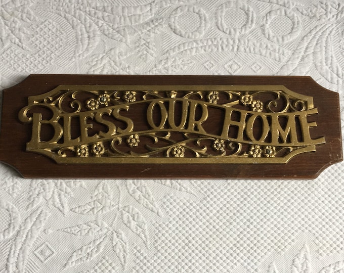 Vintage Brass and Wood Wall Sign Says, Bless Our Home. Two Hangers on ...