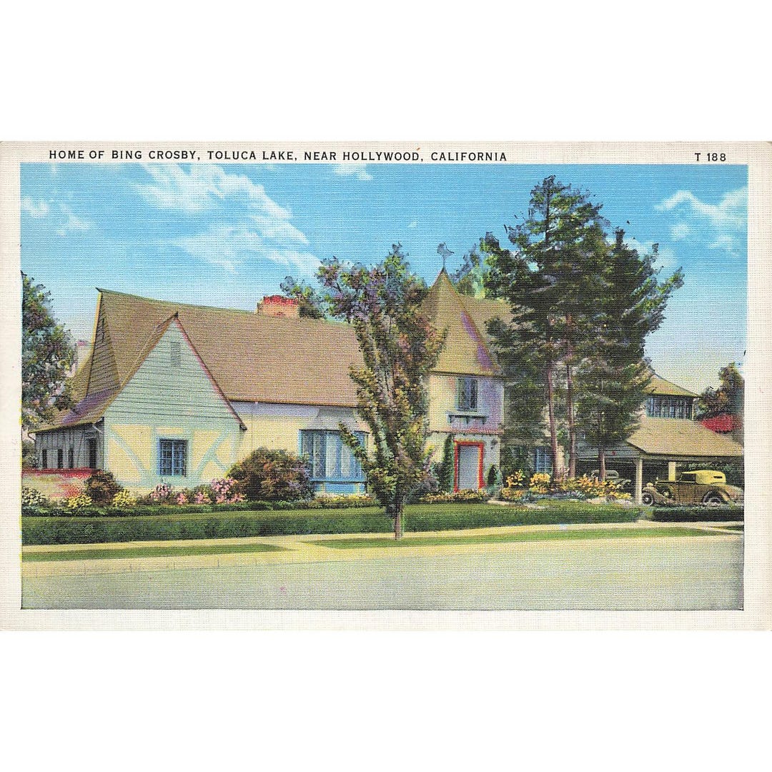 Postcard Home of Bing Crosby, Toluca Lake Near Hollywood California ...