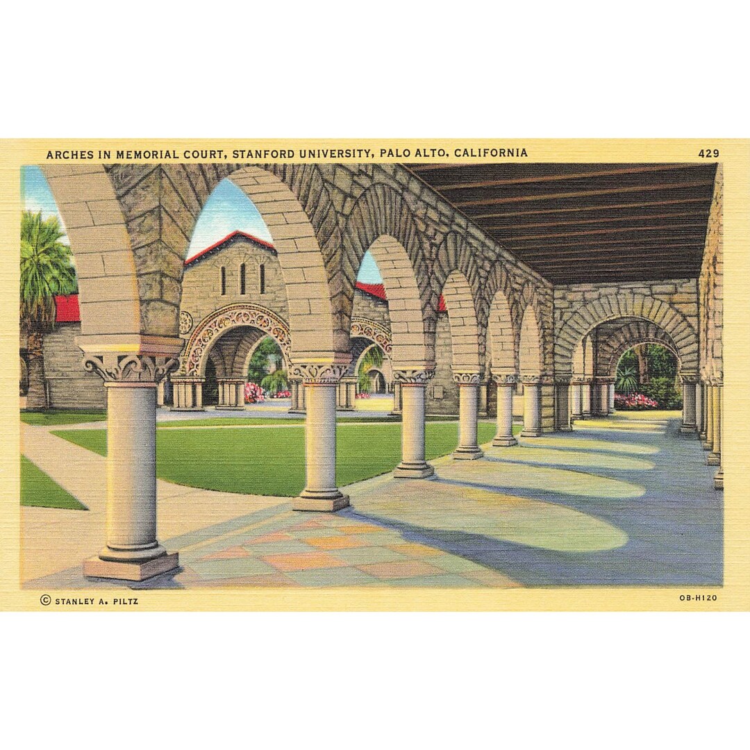 Postcard Arches in Memorial Court Stanford University Palo Alto ...