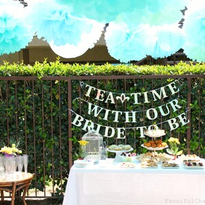 Tea Time With Our Bride to Be Banner Garland Wedding, Bridal Shower ...