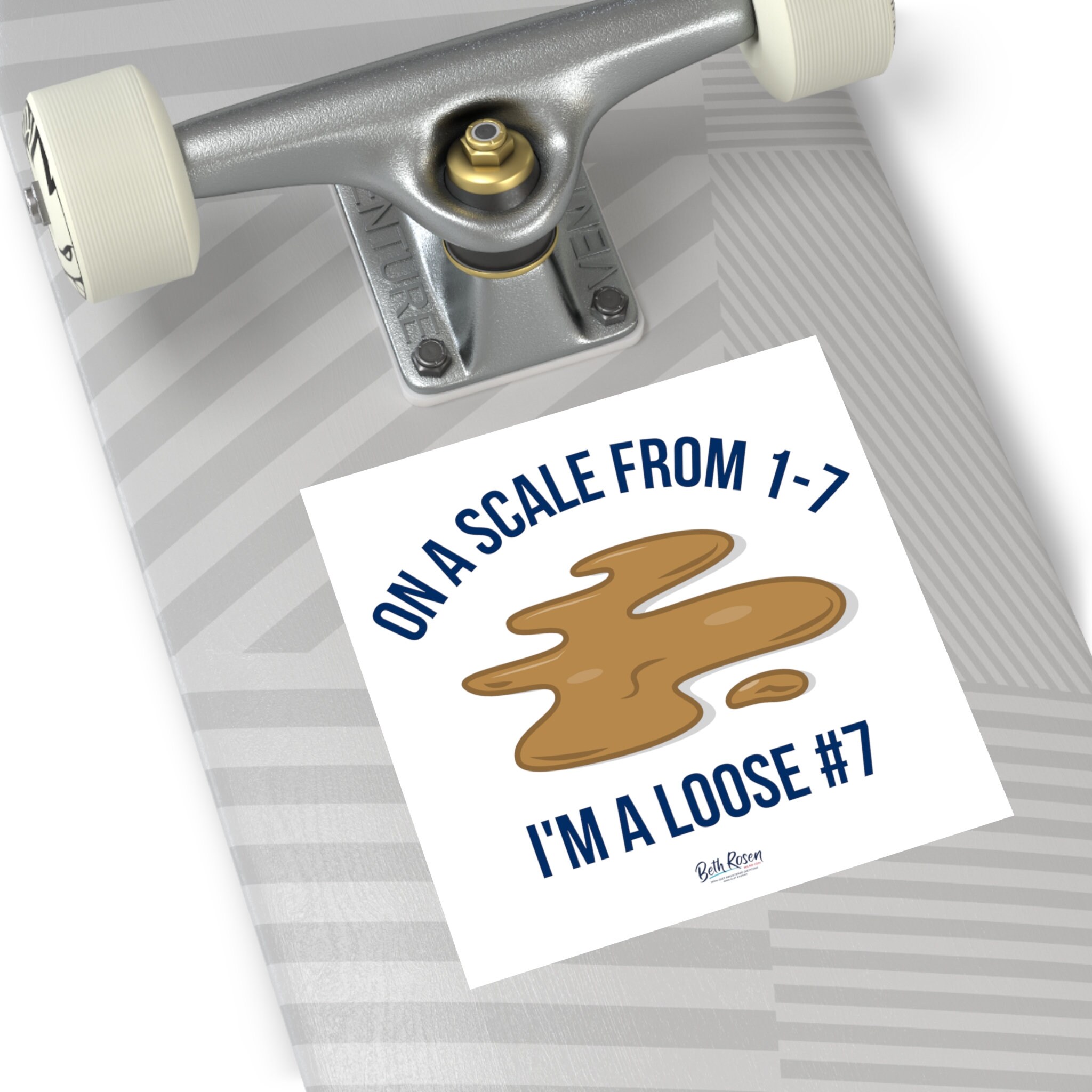 Bristol Stool Chart Loose #7 Square Vinyl Stickers | Funny Sticker,poop ...