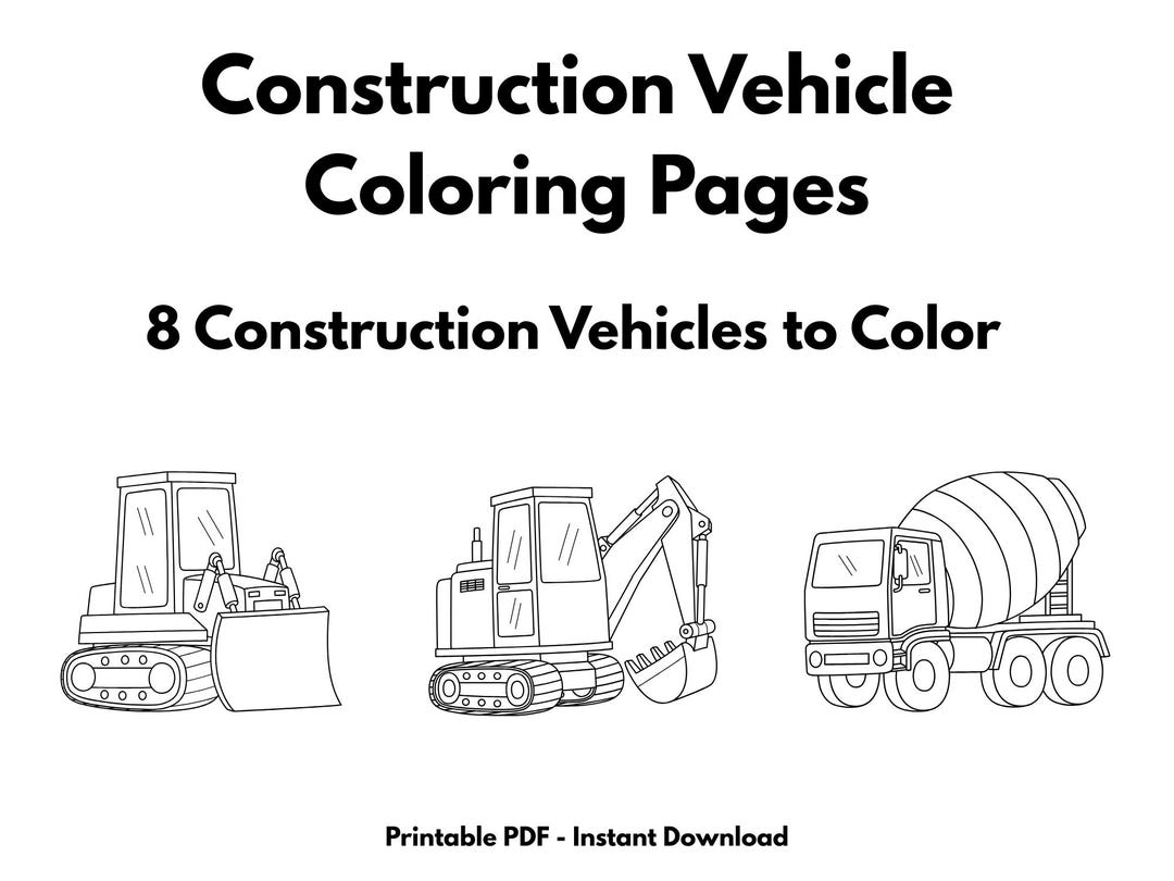 Construction Vehicle Coloring Pages Printable for Kids, Truck Activity ...