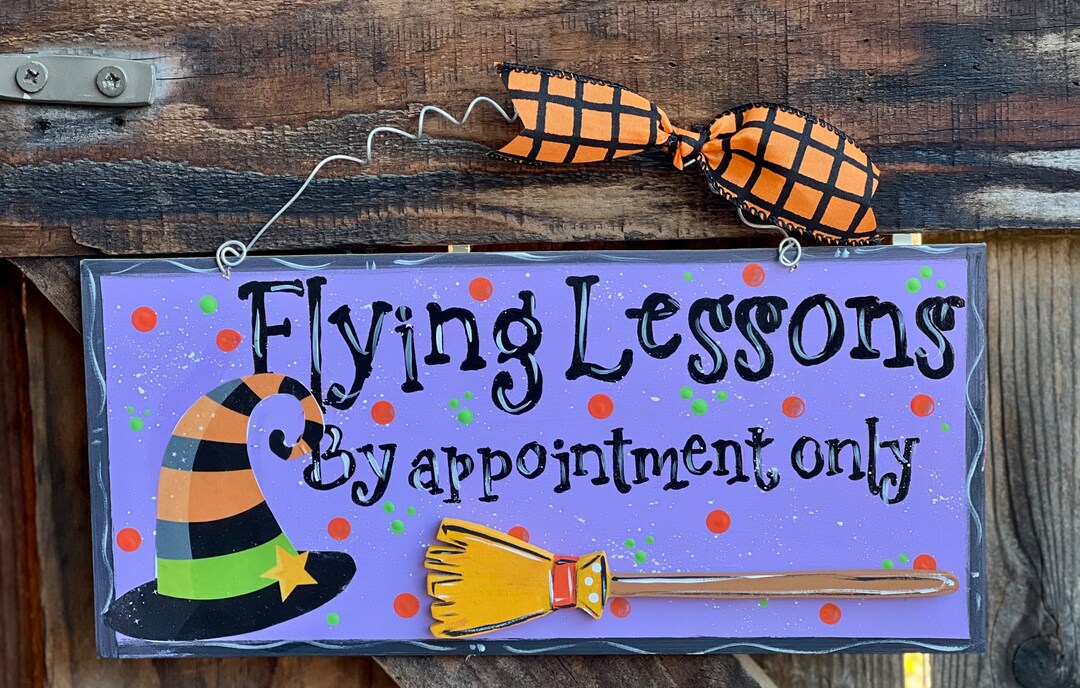 Witch Hat Sign Flying Lessons Sign Wall Hanger Door Hanger Halloween ...