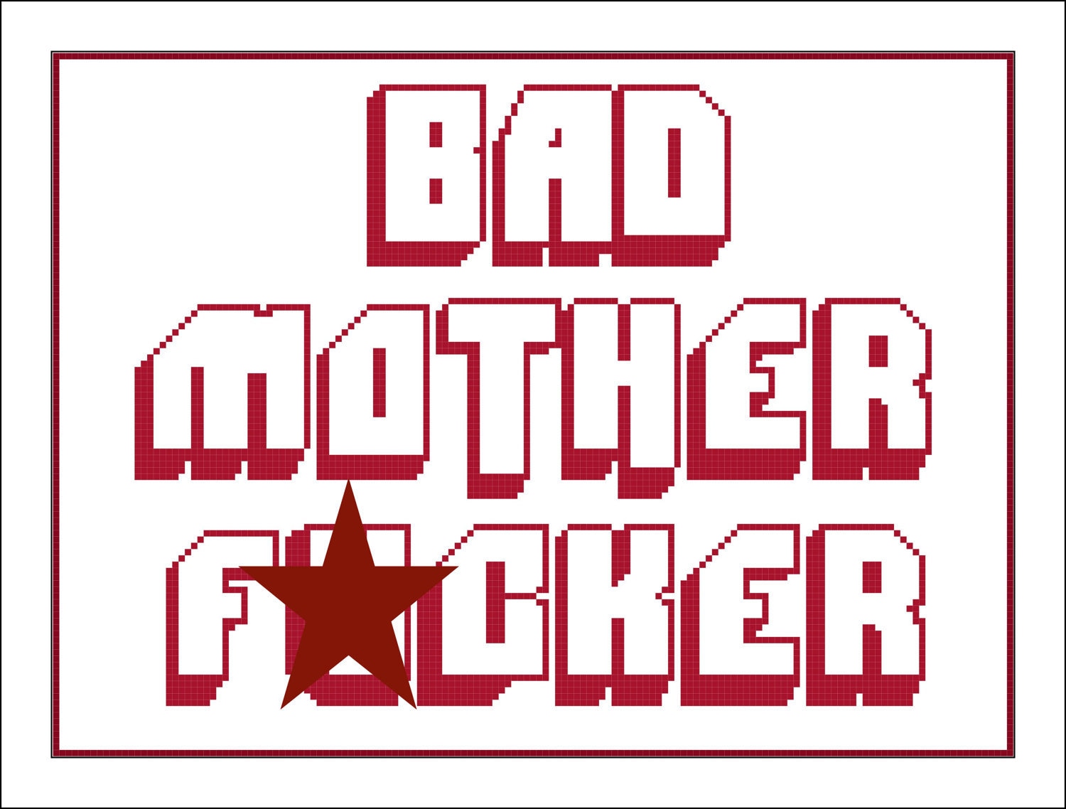 Mature Content - Pulp Fiction Bad Mother F-cker PDF Counted Cross ...