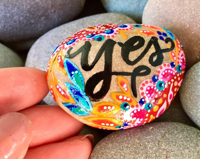 What If You Said Yes /painted Stones/painted Rocks/word for the Year ...