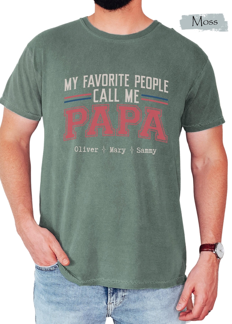 Personalized Papa Shirt | My Favorite People Call Me Papa, Custom Dad ...