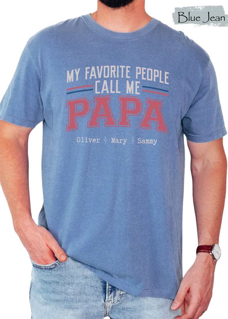 Personalized Papa Shirt | My Favorite People Call Me Papa, Custom Dad ...