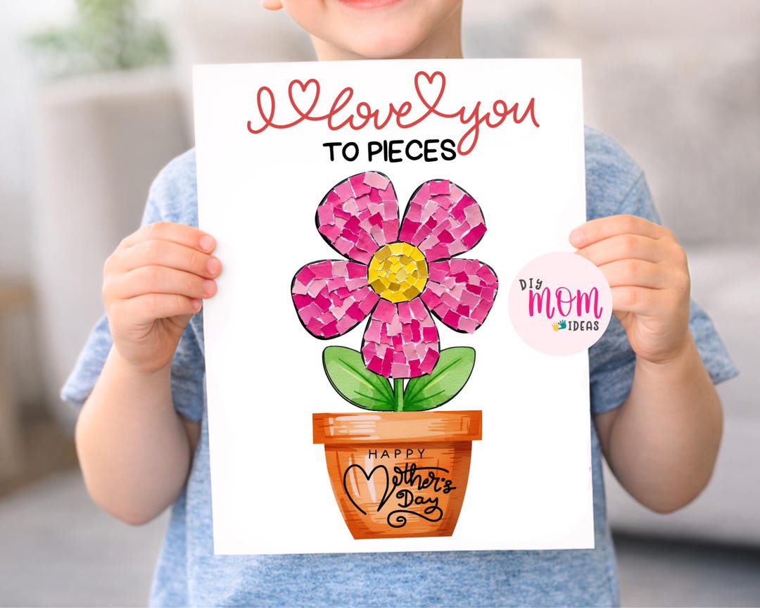 I Love You to Pieces Mother's Day Craft Printable Torn Paper Flower ...