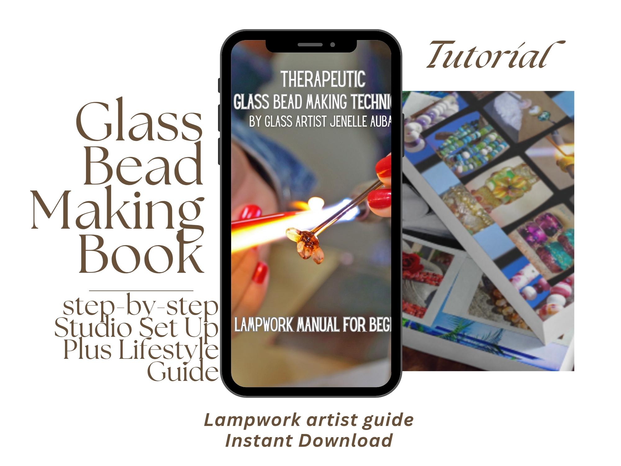 Beginner Lampwork Glass Bead Making Book | Studio Set Up, Lifestyle ...