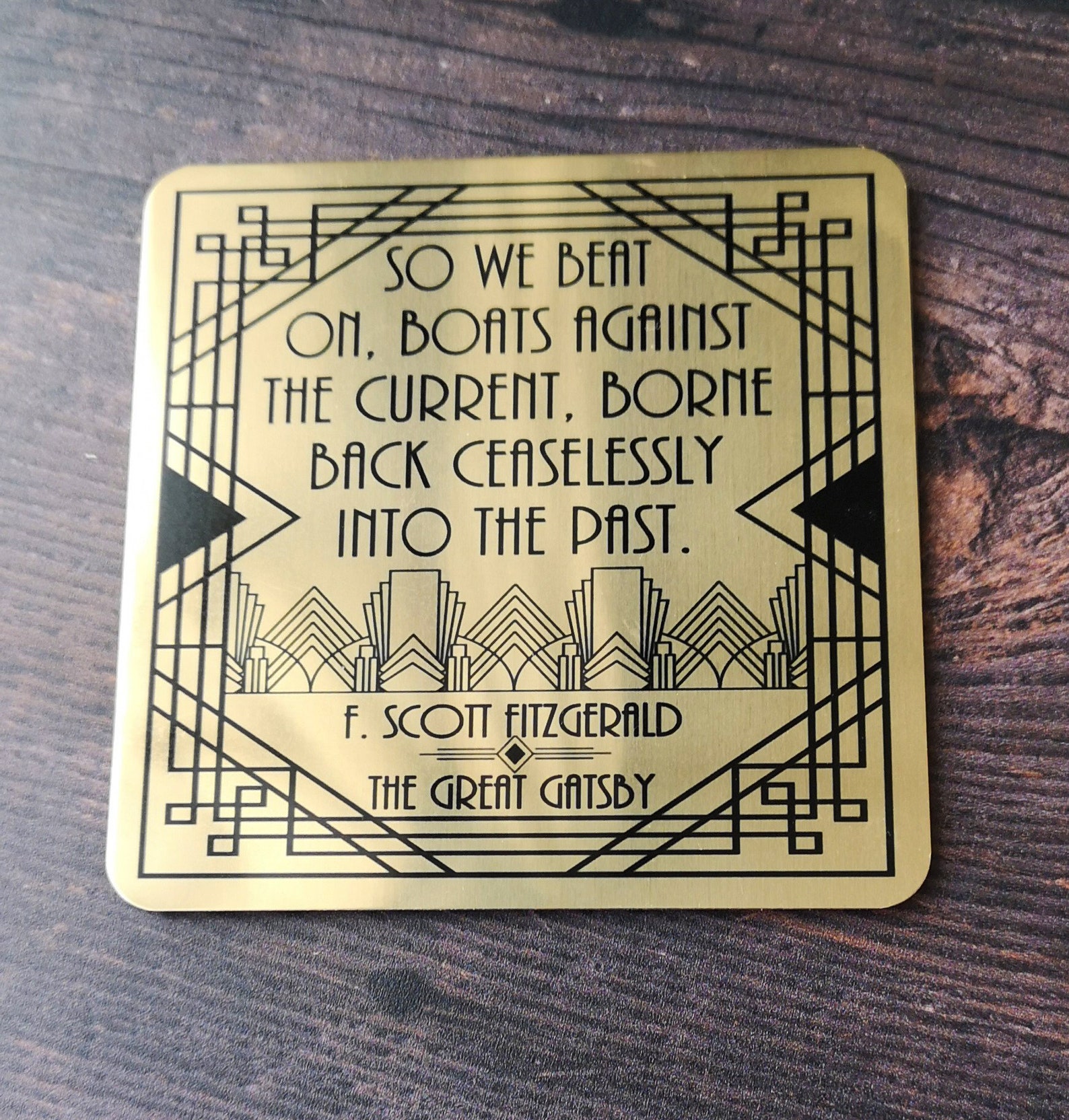 The Great Gatsby Gold Coaster so We Beat On Boats Against - Etsy