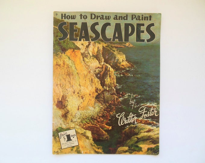 How to Draw and Paint Seascapes, by Walter Foster, Number 9, Big Art ...