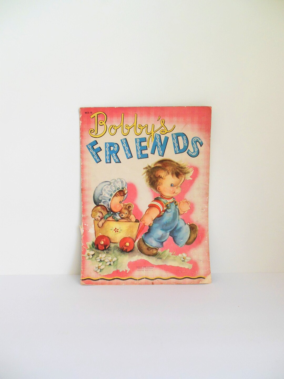 Bobby's Friends, Children's Picture Book, Samuel Lowe Company Copyright ...
