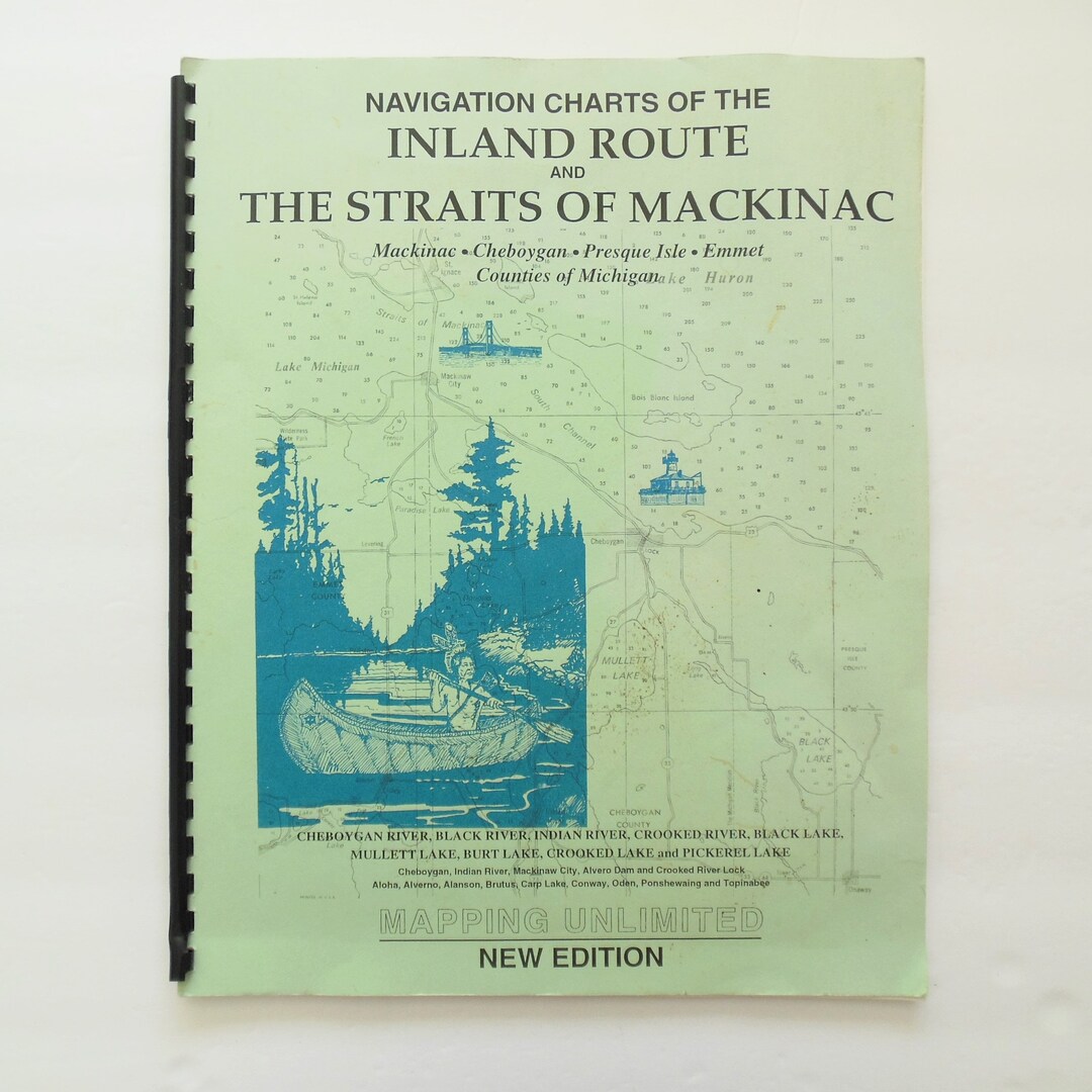 Navagation Charts of the Inland Route and Straits of Mackinac, Mapping ...