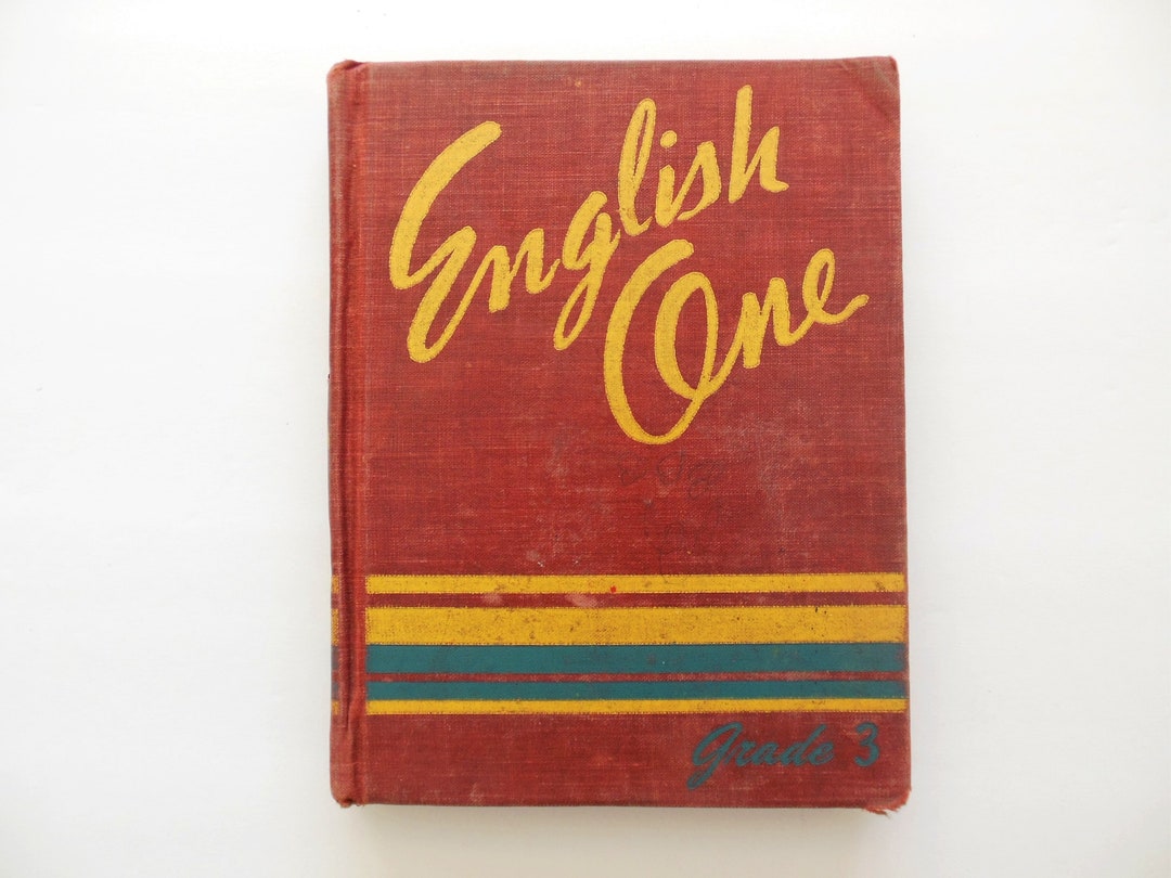 English One, Reading and Grammar School Book, by Stoddard Bailey and ...