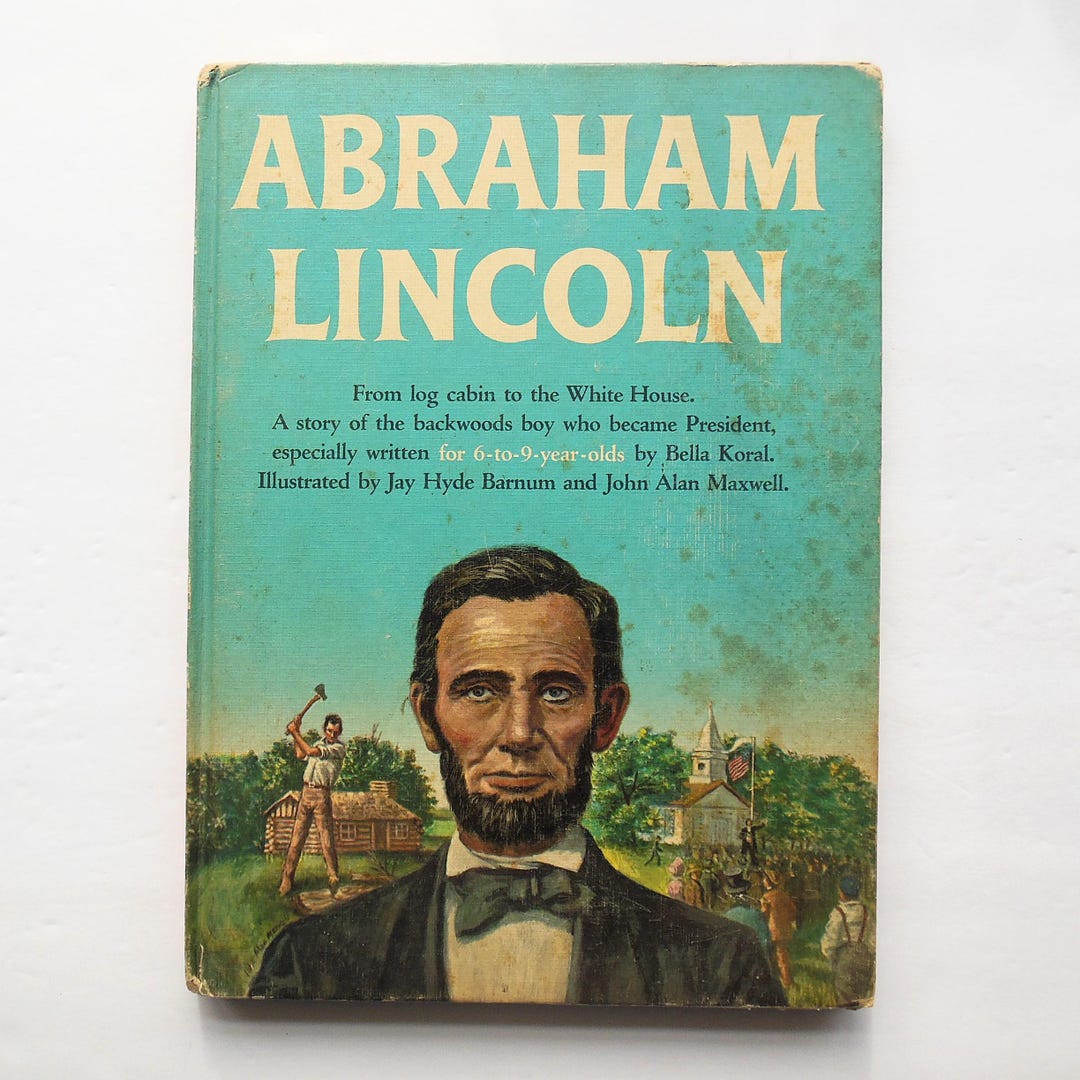 Abraham Lincoln Children's Book by Bella Koral, Random House Copyright ...