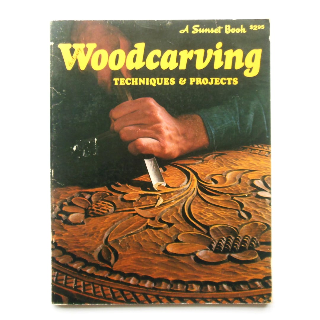 Woodcarving Techniques and Projects Sunset Book by James Johnstone, Lane Publishing Eleventh ...