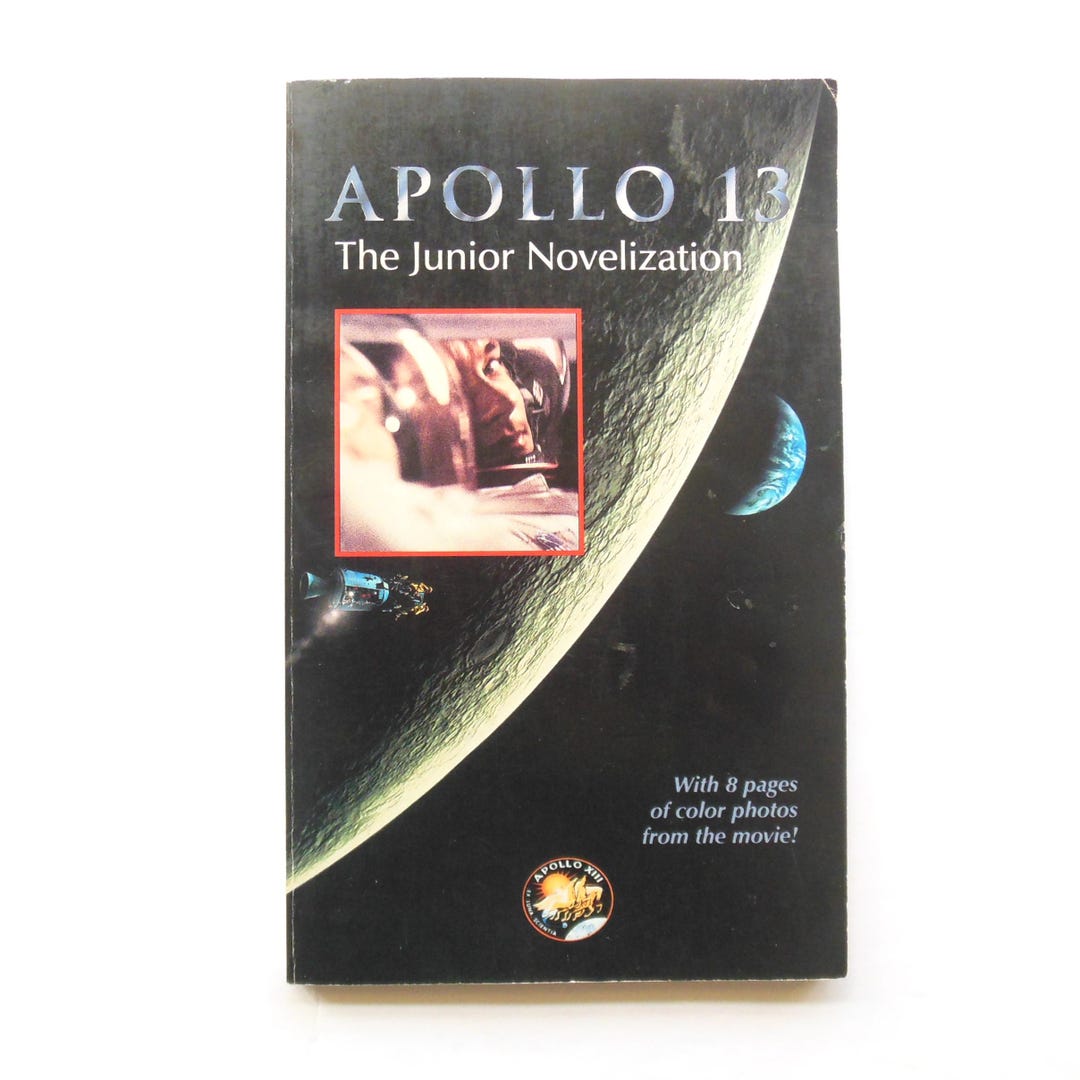Apollo 13 the Junior Novelization Book Based on the Motion Picture ...