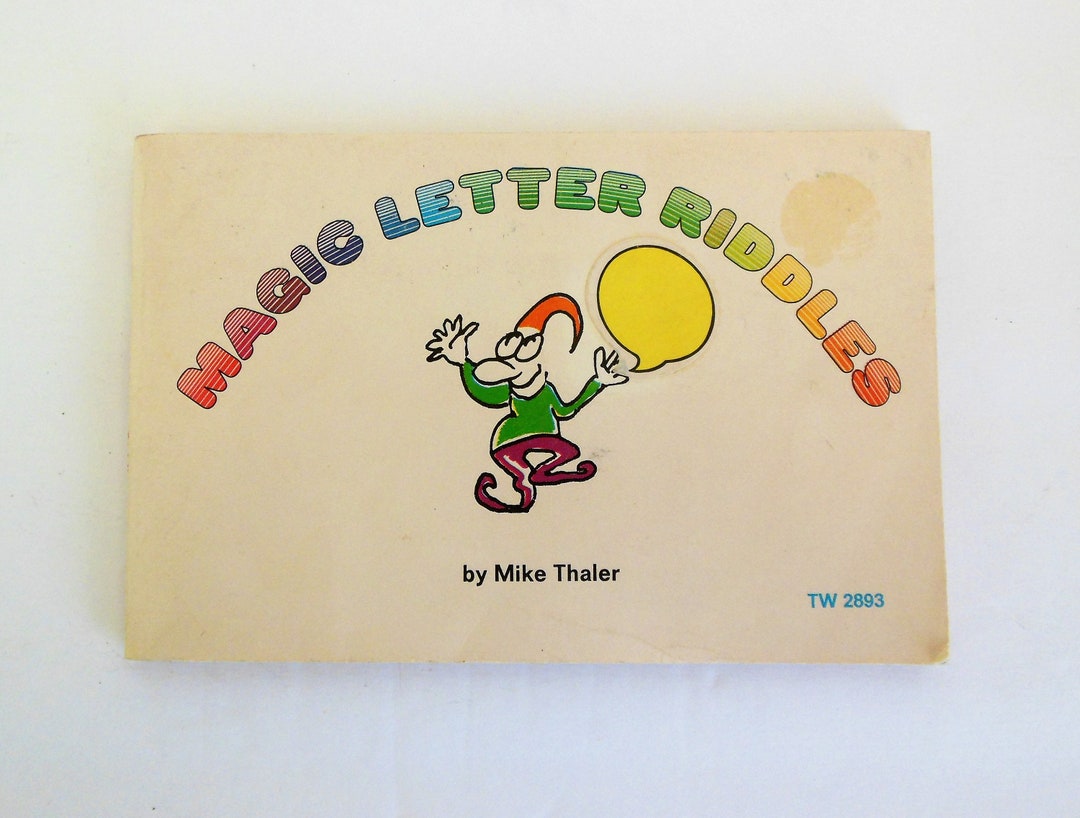 Magic Letter Riddles, by Mike Thaler, TW 2893 Scholastic Book Services ...