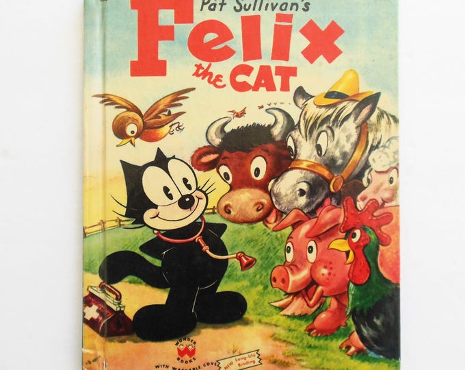Felix the Cat Children's Wonder Book by Pat Sullivan, Black Cat Cartoon ...