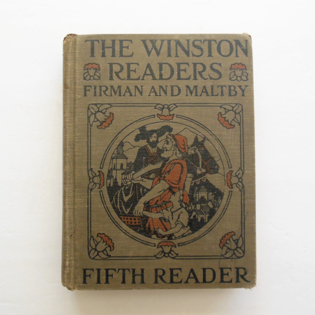The Winston Readers Fifth, by Sidney Firman and Ethel Maltby, John C ...
