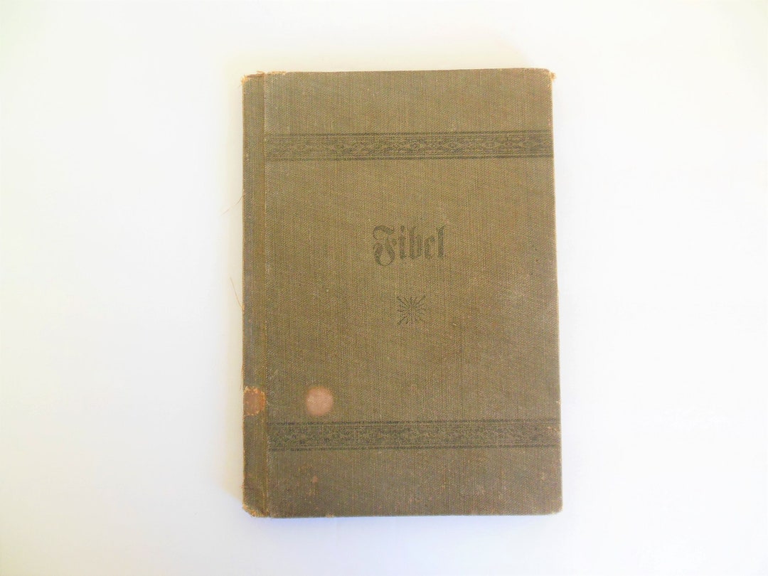 Fibel German Reader Primer, 1907 Child's Deutsche Book, the Teacher's ...