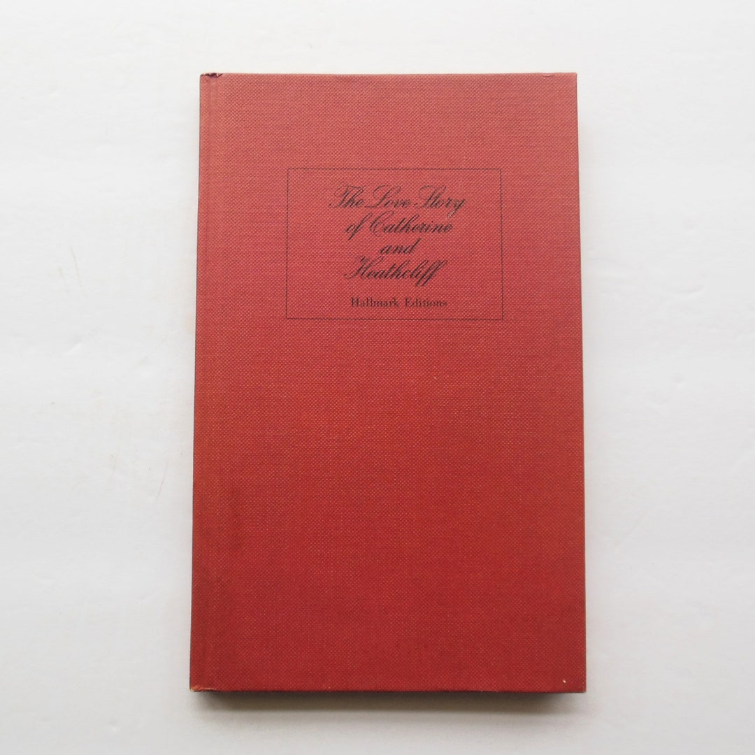 Wuthering Heights the Love Story of Catherine and Heathcliff, From the ...