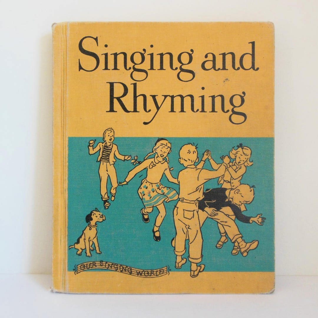 Singing and Rhyming Elementary School Music Book by Lilla Pitts, Our ...