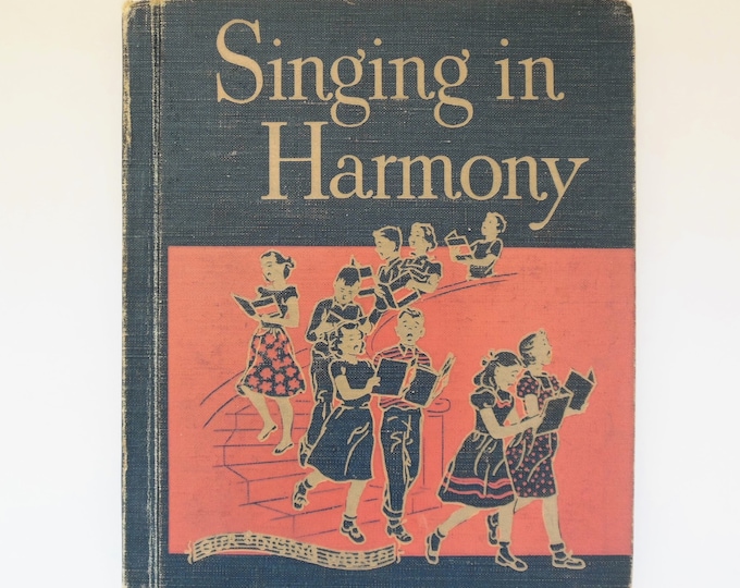 Vintage 1950's Children's Song Book Vintage Singing in Harmony School ...