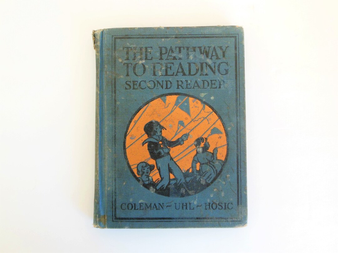 The Pathway to Reading Second Reader, by Bessie Blackstone Coleman ...