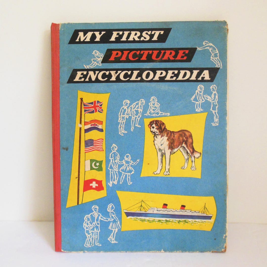 My First Picture Encyclopedia Published by Spring Books in London ...