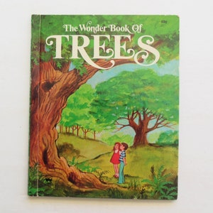 The Wonder Book of Trees 827, by Cynthia and Alvin Koehler, 1974 ...