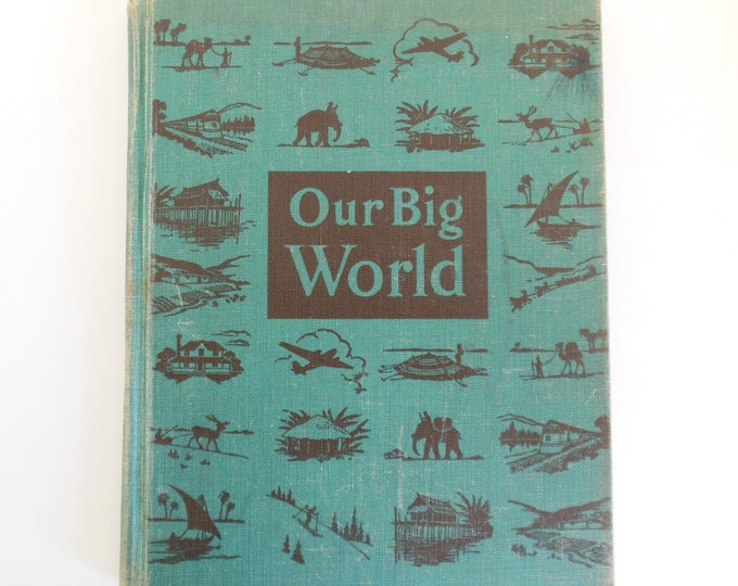 Our Big World Man in His World, Essential Elementary Geography Book, by ...