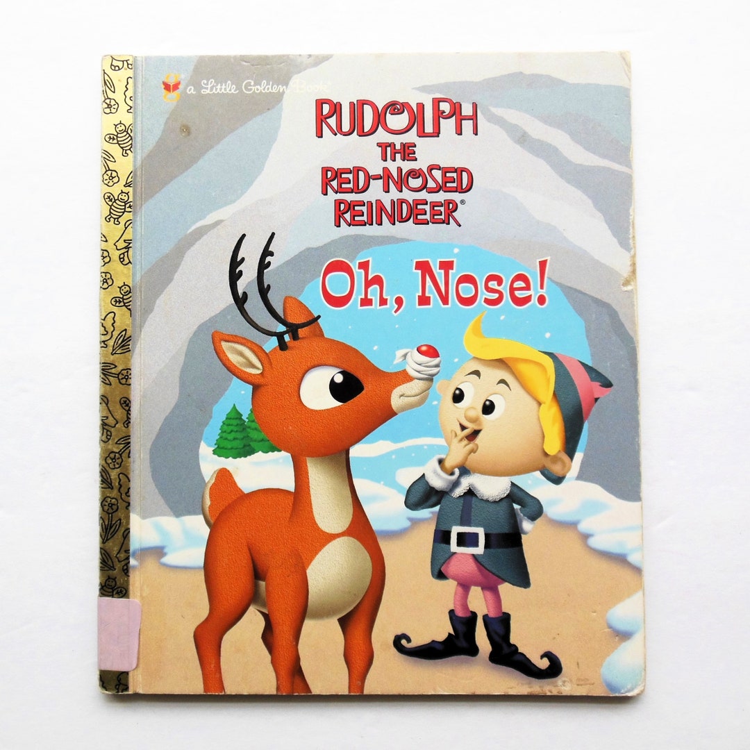 Rudolph The Red Nosed Reindeer Oh Nose Christmas Little Golden Book By Dennis Shealy 2001