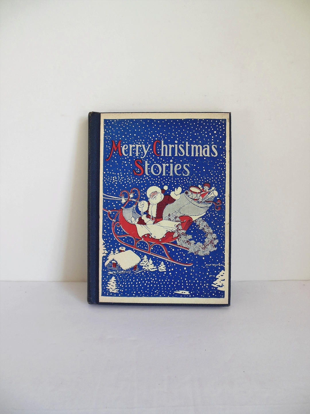 Merry Christmas Stories Selected Short Story Book, Copyright 1926 Sixth ...
