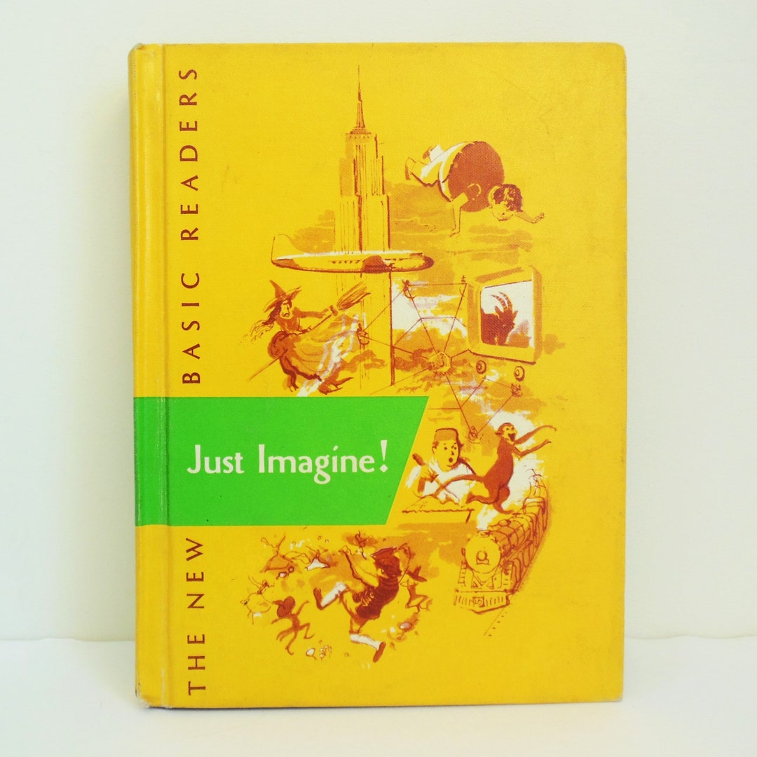 Just Imagine the New Basic Readers Book, Curriculum Foundation Series ...